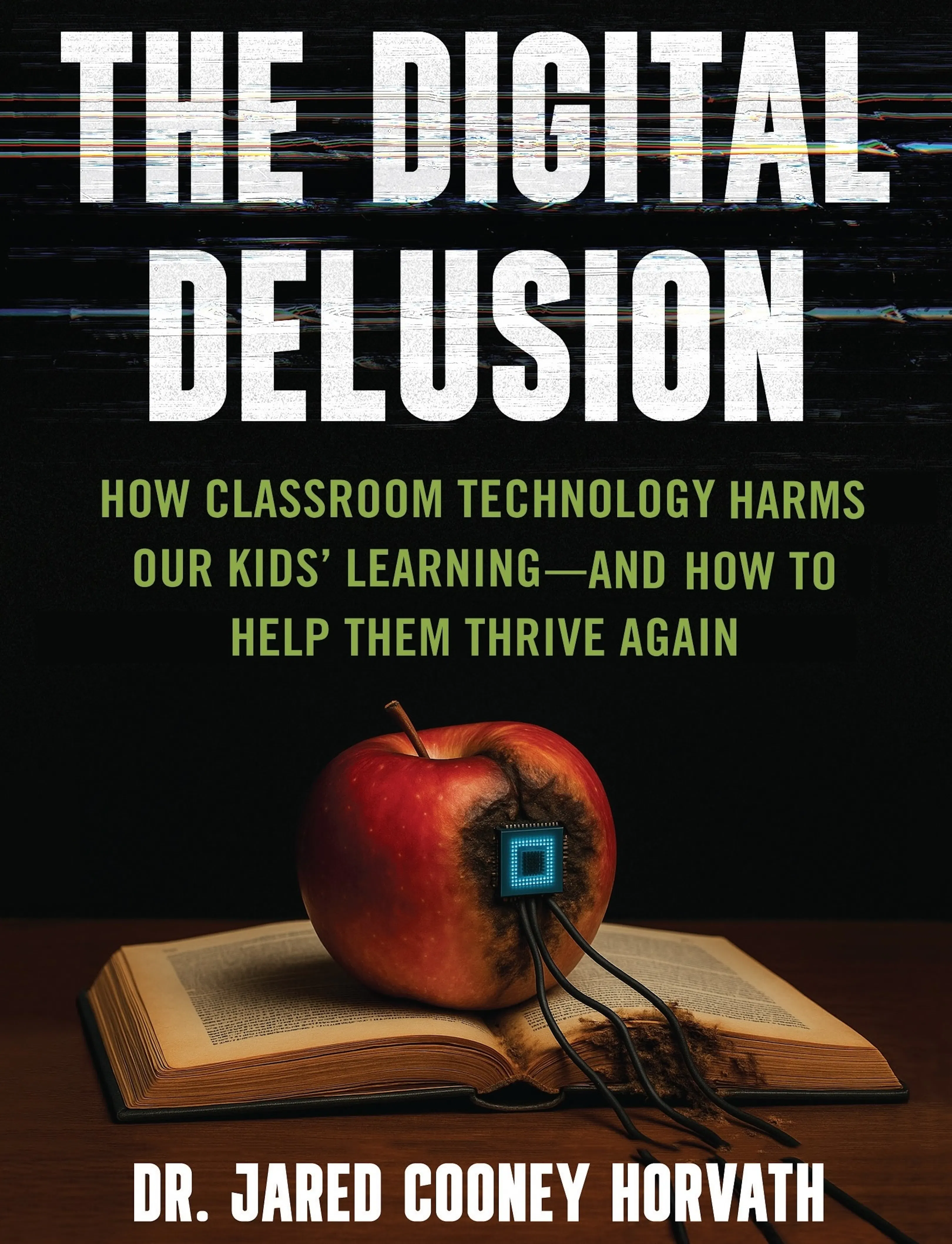 Why Not Ask Why: 'Digital Delusion' Author Urges Educators to Rethink ...